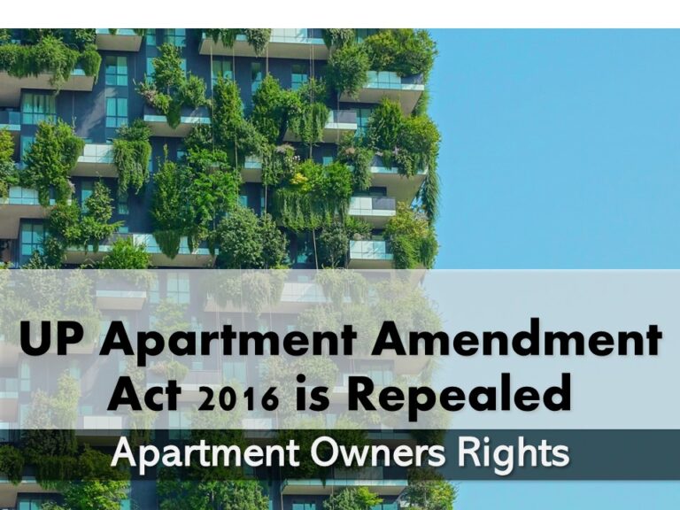 Uttar Pradesh Apartment (Amendment) Act 2016 was Repealed without ever ...