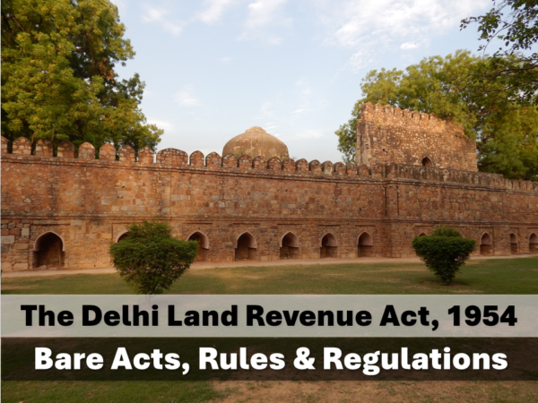 The Delhi Land Revenue Act, 1954 – Prashant Kanha AOR Supreme Court